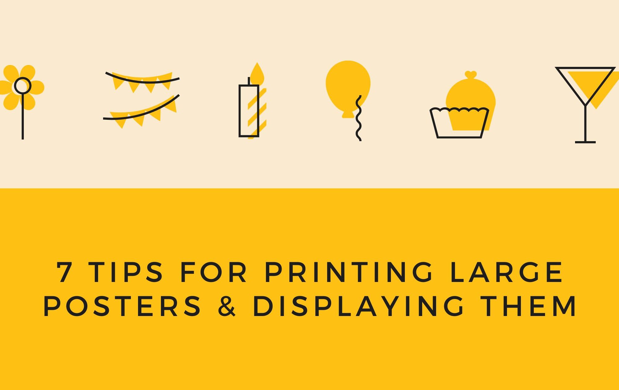 7 Tips for Printing Large Posters & Displaying Them